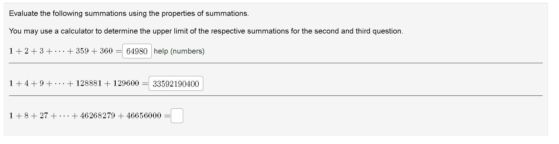 Solved Evaluate the following summations using the | Chegg.com Solved Evaluate the following summations using the | Chegg.com