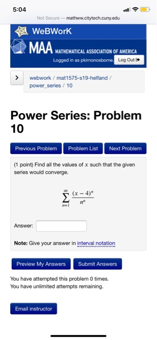 Solved 5:04 Not Secure -mathww.citytech.cuny.edu WeBWork MAA | Chegg.com
