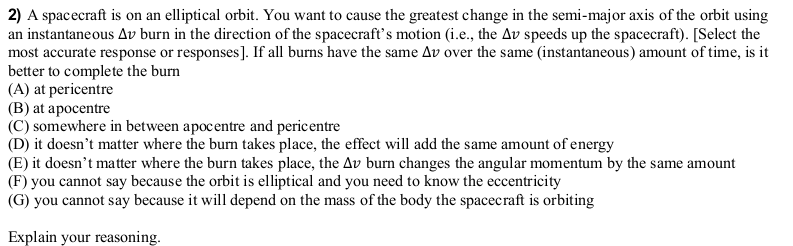Solved 2) A spacecraft is on an elliptical orbit. You want | Chegg.com