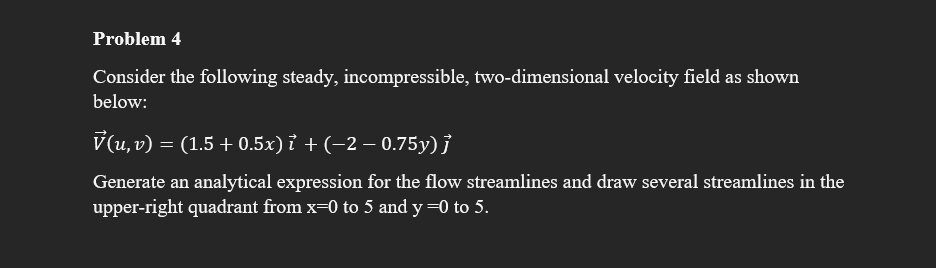 Solved Problem 4 Consider the following steady, | Chegg.com