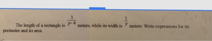 Solved The length of a rectangle is -4 meters, while its | Chegg.com