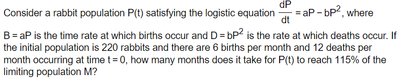 Solved Consider a rabbit population P(t) satisfying the | Chegg.com