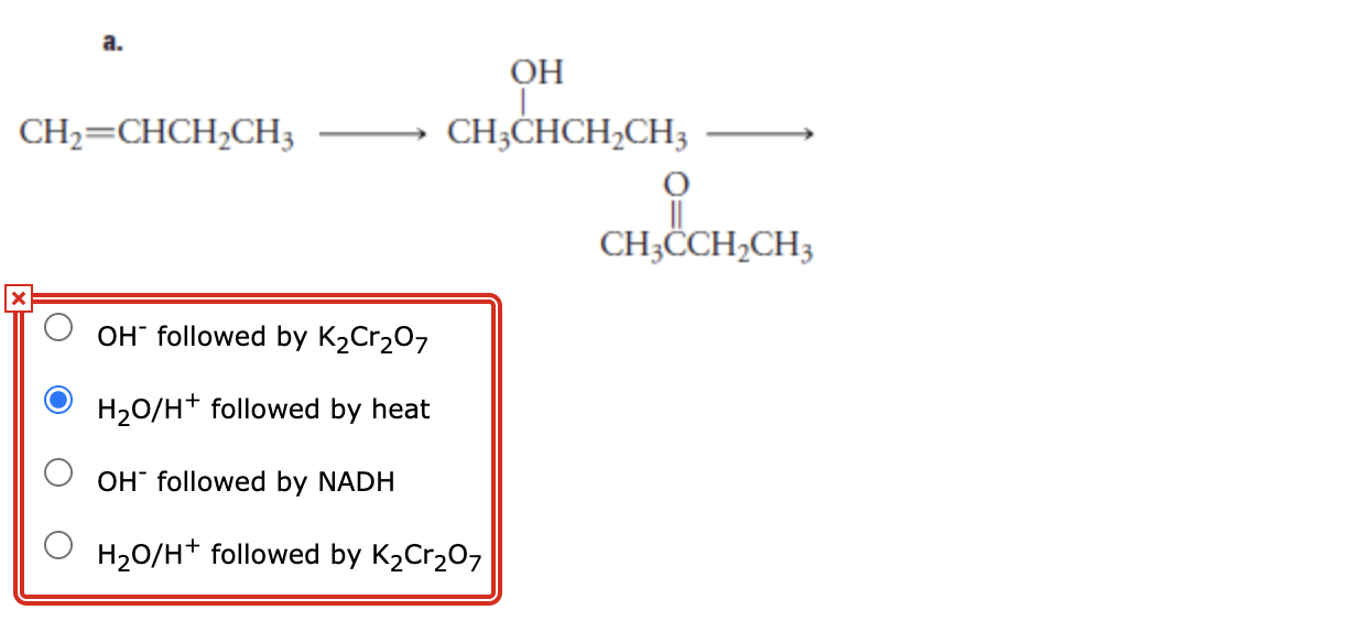 Solved a. OH CH3CHCH2CH3 CH2=CHCH2CH3 CH3CCH2CH3 OH' | Chegg.com