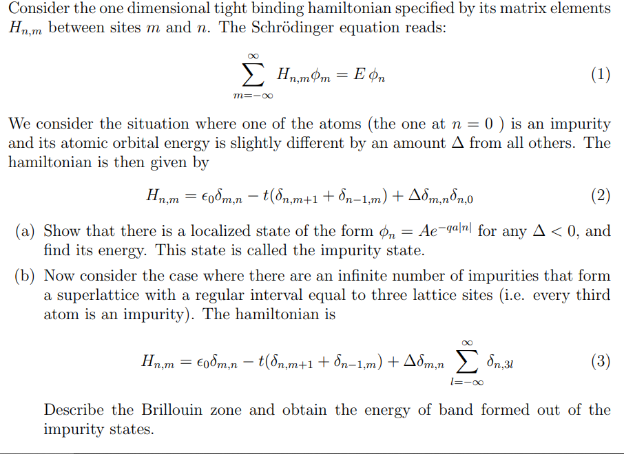 Solved Consider the one dimensional tight binding | Chegg.com