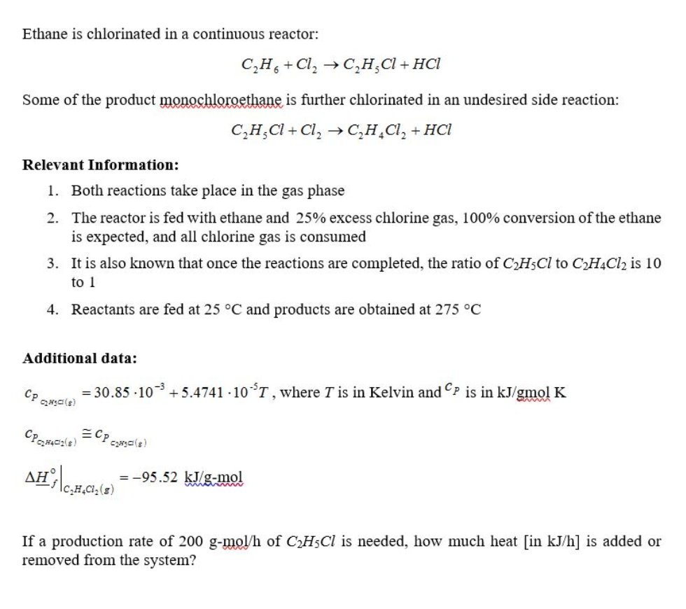 Solved Ethane is chlorinated in a continuous reactor C 2H | Chegg.com