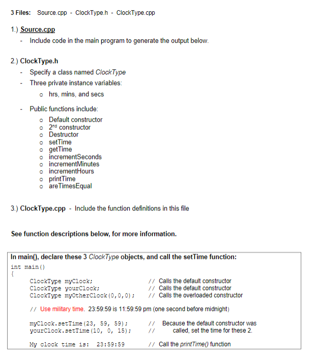 Solved HW Class Clocklype - 3 Files: Source.cpp - | Chegg.com