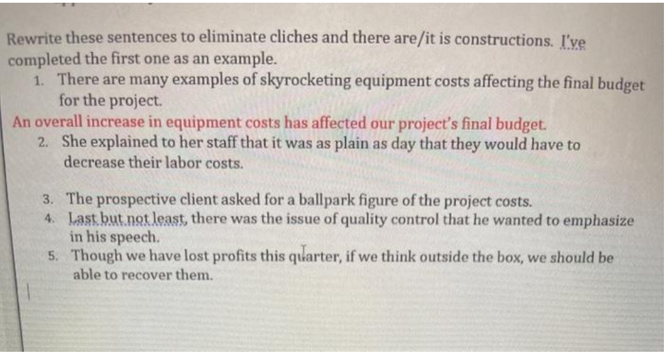 Solved Rewrite these sentences to eliminate cliches and | Chegg.com