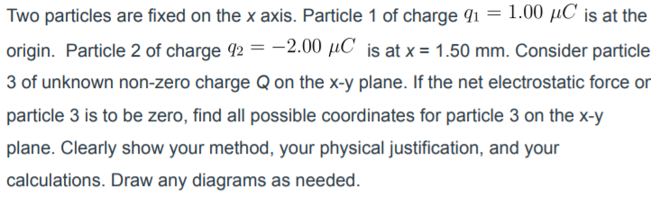 Solved Two particles are fixed on the x axis. Particle 1 of | Chegg.com