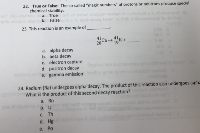 Solved 22. True or False: The so-called "magic numbers" of | Chegg.com