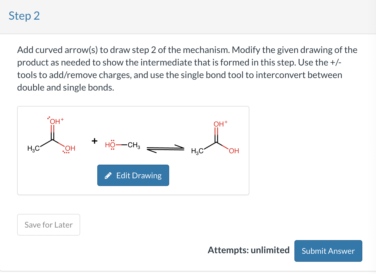 Solved Step 2Add curved arrow(s) ﻿to draw step 2 ﻿of the | Chegg.com