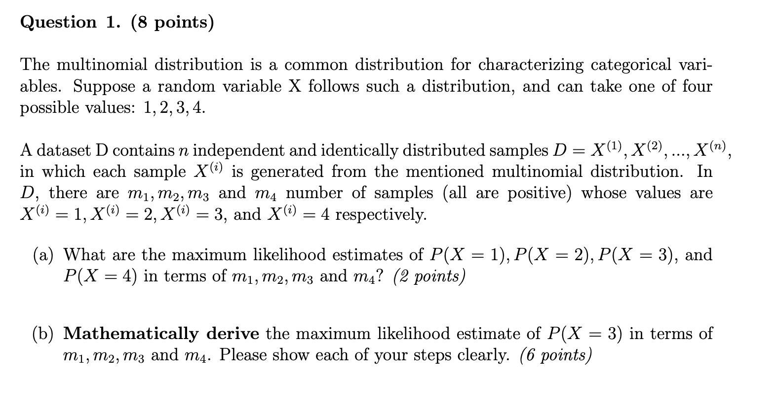 Solved The multinomial distribution is a common distribution | Chegg.com