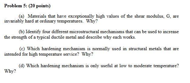 Solved Problem 5: ( 20 points) (a) Materials that have | Chegg.com