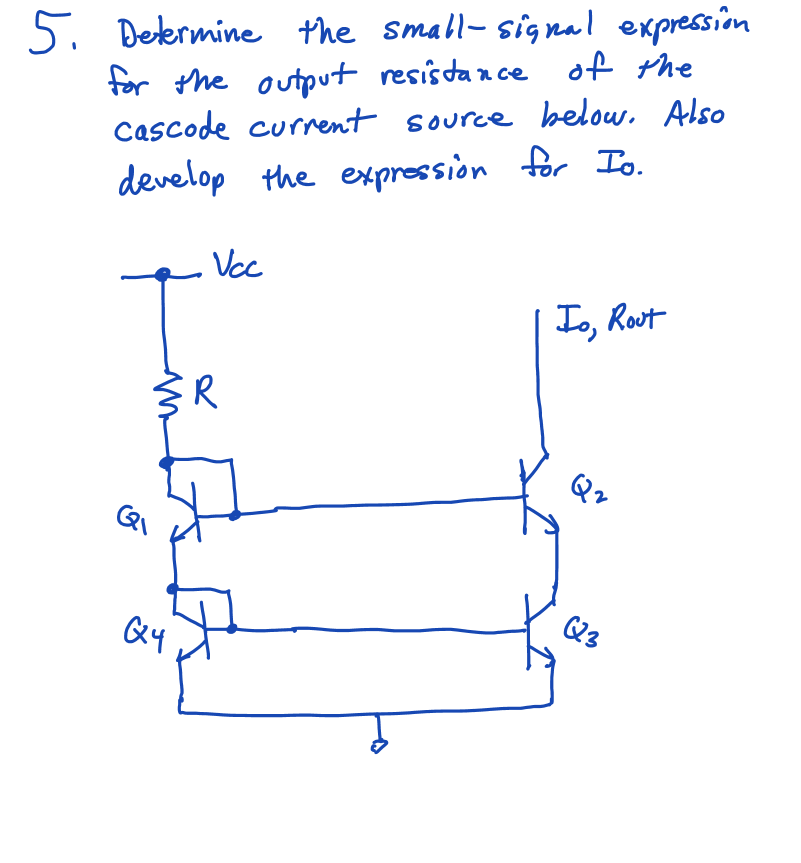 Solved 5. Determine the small-signal expression for the | Chegg.com