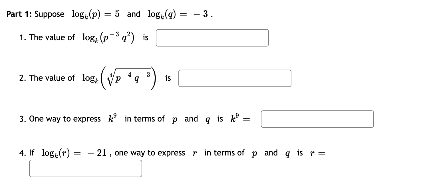 Solved Part 1: Suppose log (p) = 5 and log (9) = = – 3. - 3 | Chegg.com