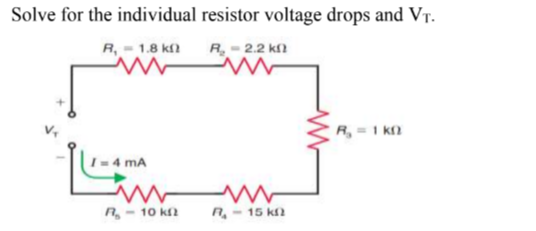 Solved Solve for the individual resistor voltage drops and | Chegg.com