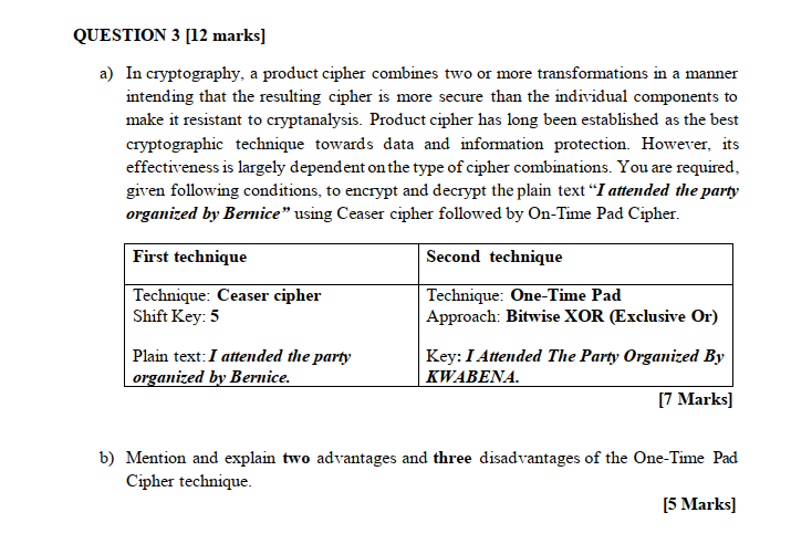 Solved QUESTION 3 [12 marks] a) In cryptography, a product | Chegg.com