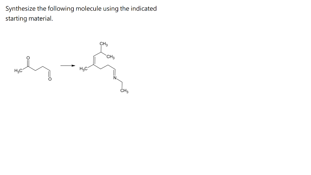 Solved Synthesize the following molecule using the indicated | Chegg.com