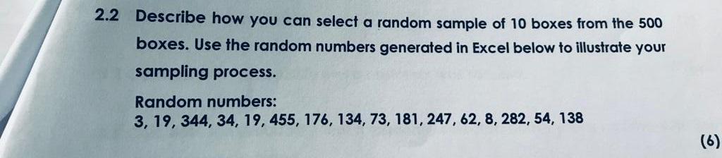 Solved 2.2 Describe how you can select a random sample of 10 | Chegg.com