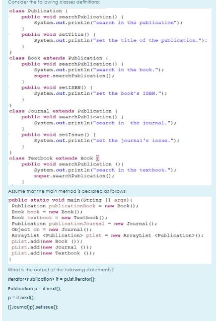 Solved Consider the following classes definitions: class | Chegg.com