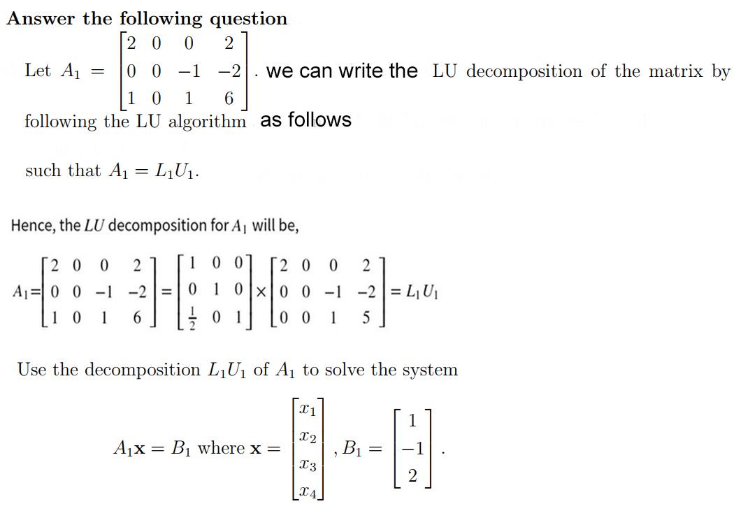 Solved Answer the following question [2 0 0 2 Let A1 0 0 -1 | Chegg.com
