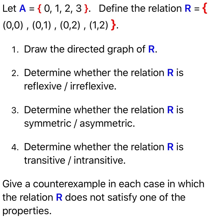 Solved Let A = { 0, 1, 2, 3 }. Define the relation R = { 1. | Chegg.com