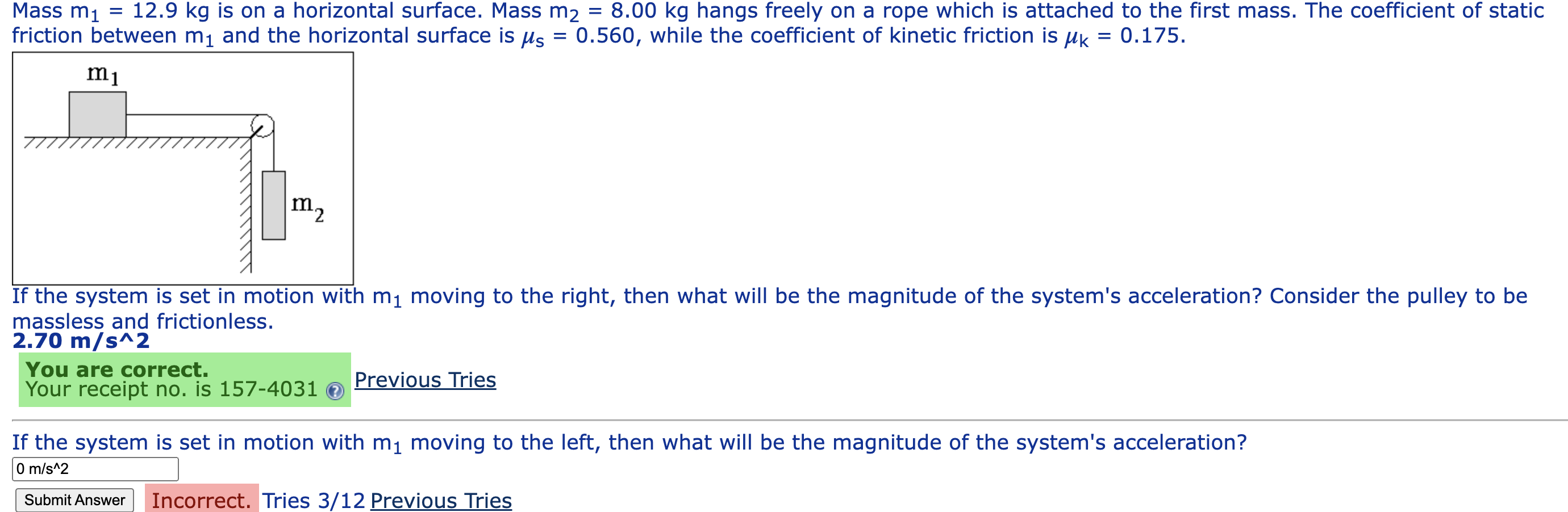 Solved Mass m1=12.9 kg is on a horizontal surface. Mass | Chegg.com