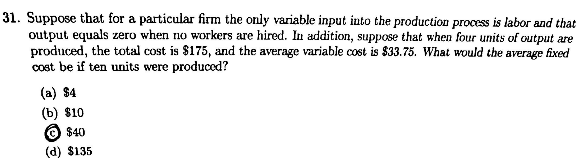 Solved 31 Suppose That For A Particular Firm The Only 