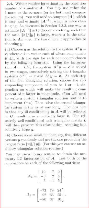 2.4. Write a routine for estimating the condition | Chegg.com