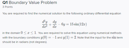 Solved Q1 Boundary Value Problem 3 Points You are required | Chegg.com