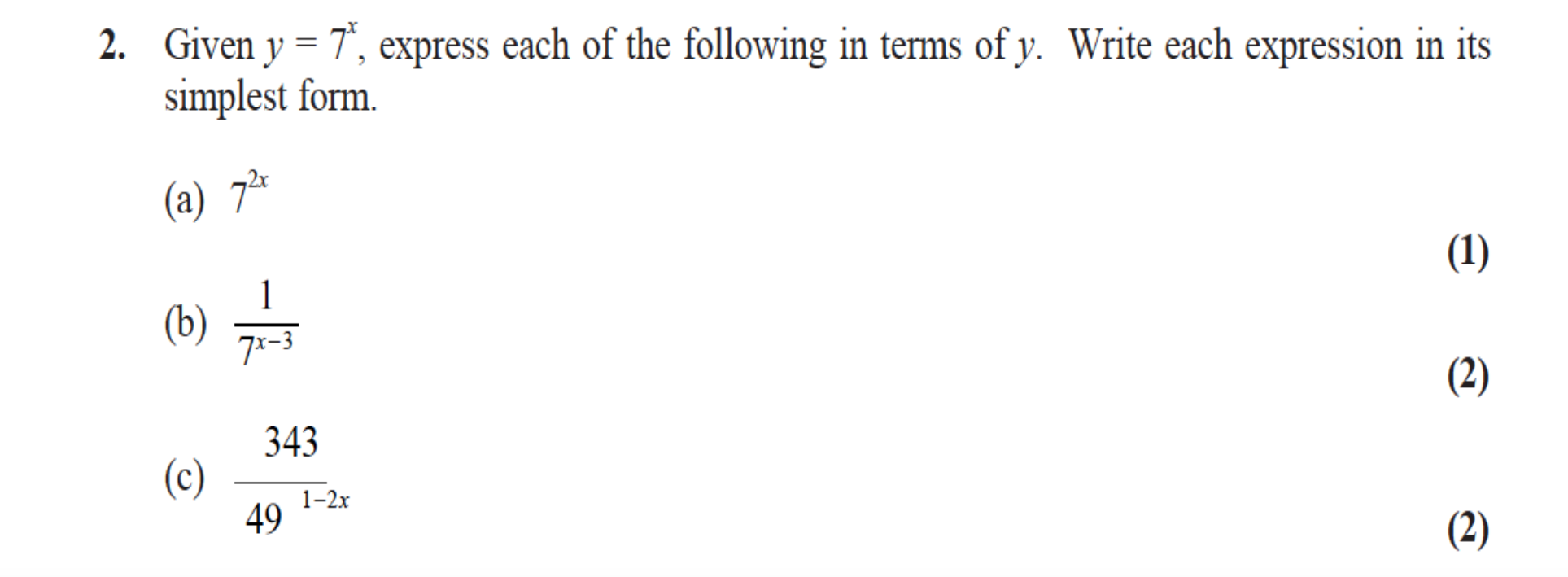 Solved 2. Given y = 7", express each of the following in | Chegg.com