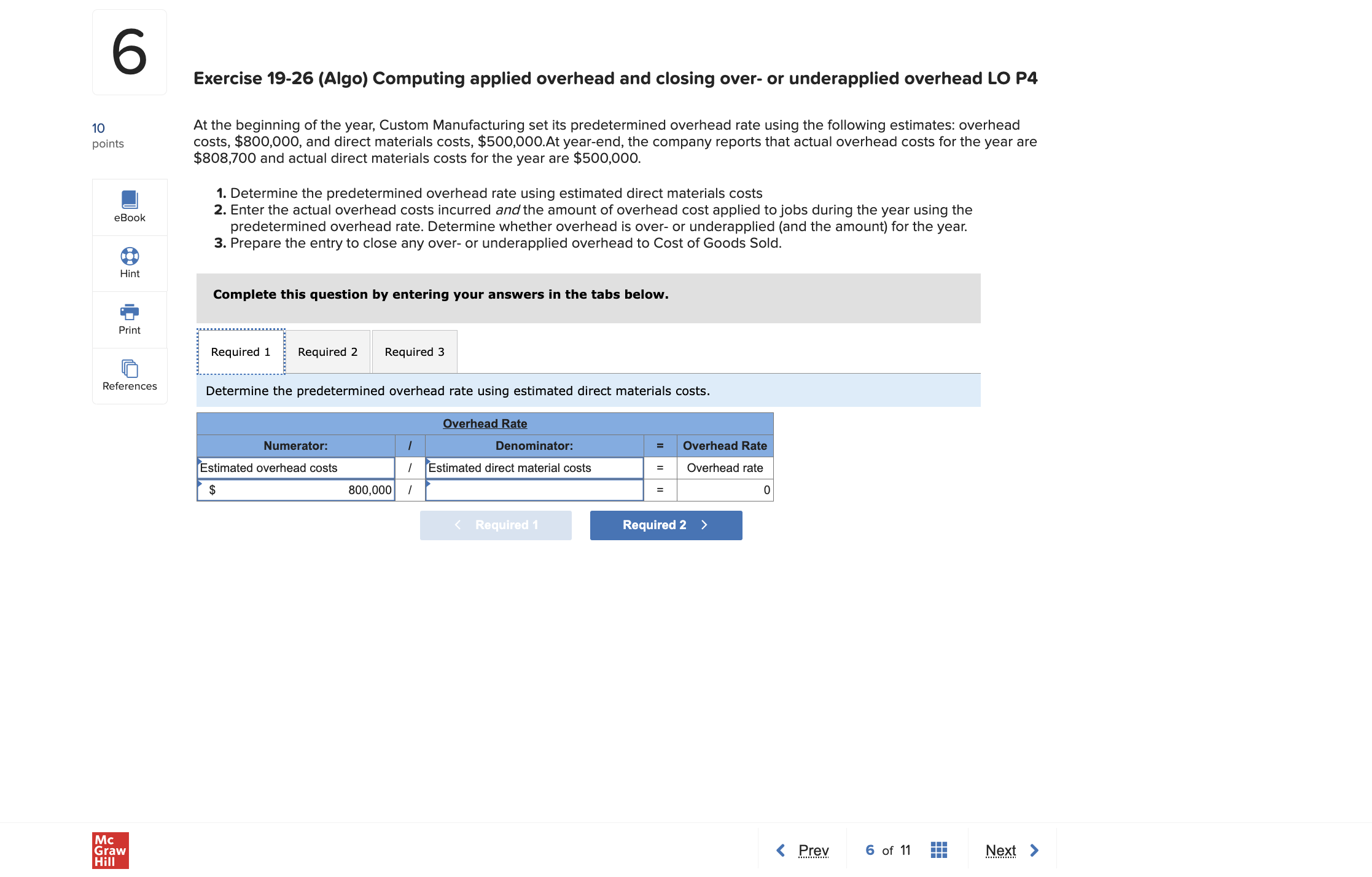 Exercise 19-26 (Algo) Computing applied overhead and | Chegg.com