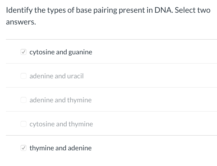 Solved Identify the types of base pairing present in DNA. | Chegg.com