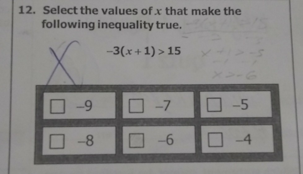 Solved 12. Select the values of x that make the following | Chegg.com