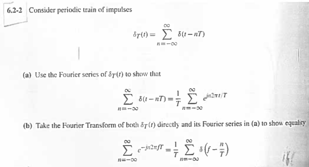 Solved 6.22 Consider periodic train of impulses (a) Use the | Chegg.com