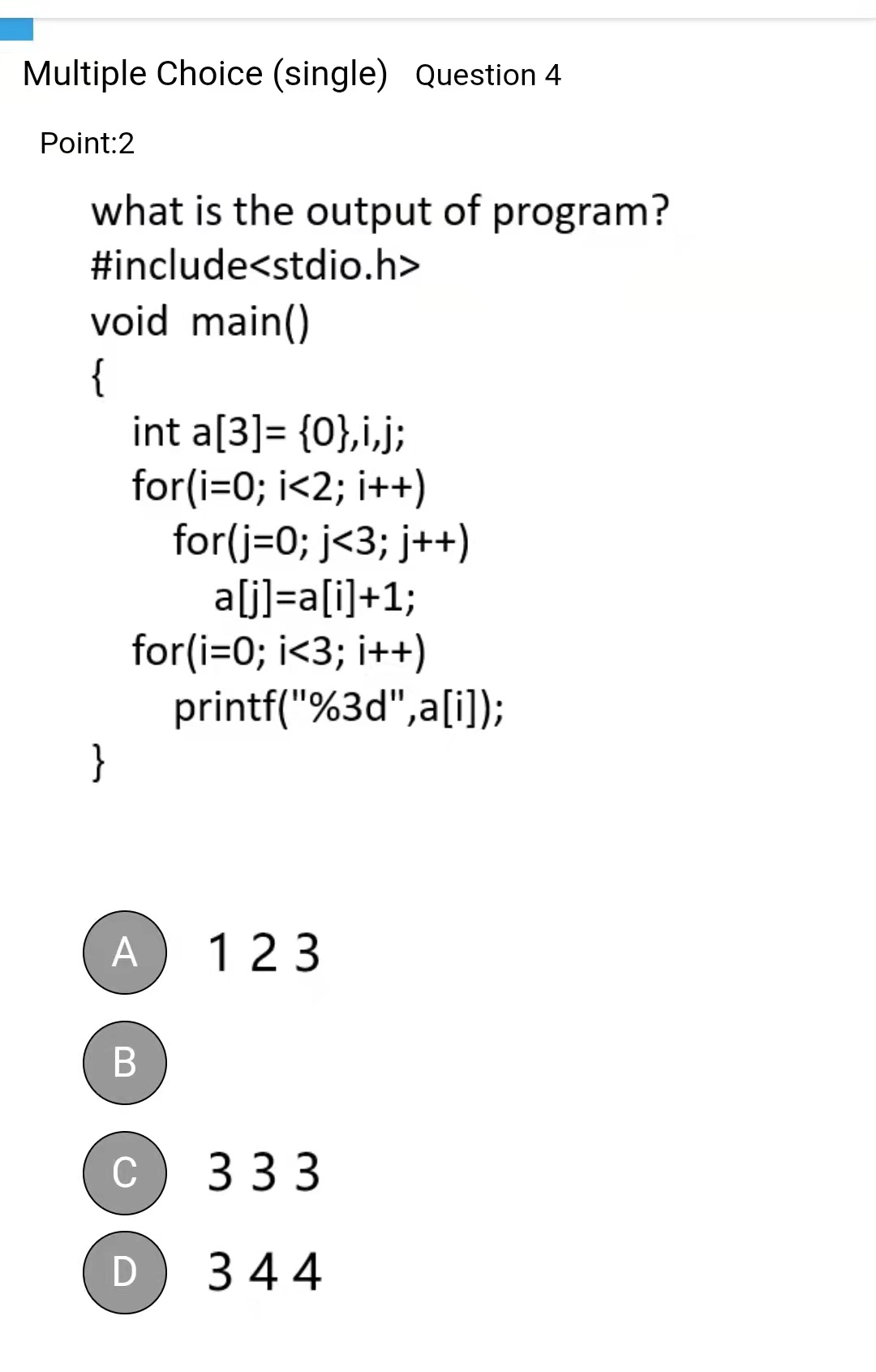 Solved Multiple Choice (single) Question 4 Point:2 what is | Chegg.com