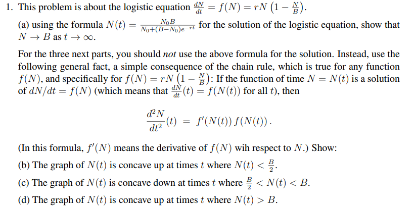 Solved This problem is about the logistic equation | Chegg.com