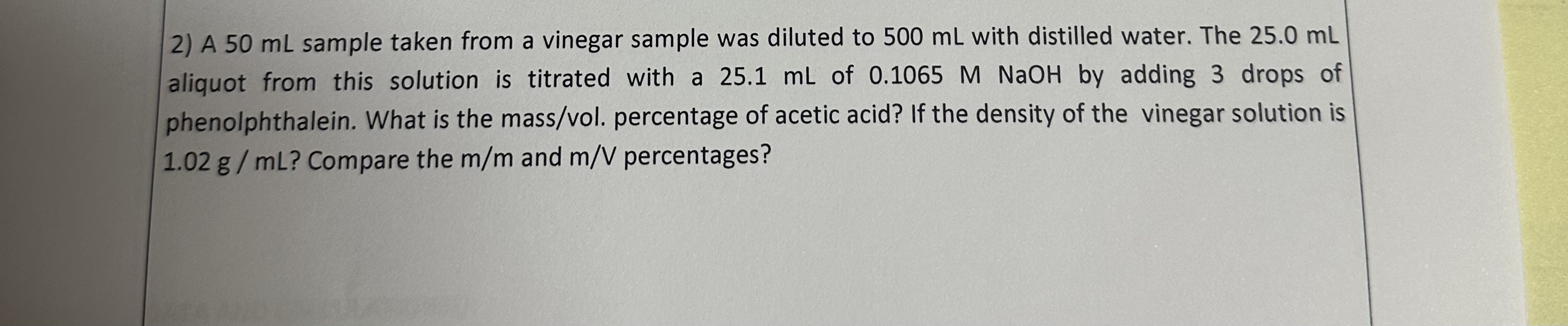 Solved A 50mL ﻿sample taken from a vinegar sample was | Chegg.com