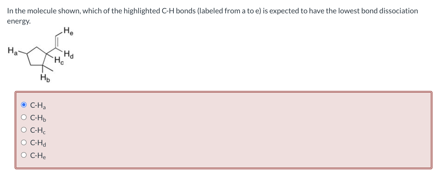 Solved In the molecule shown, which of the highlighted C−H | Chegg.com