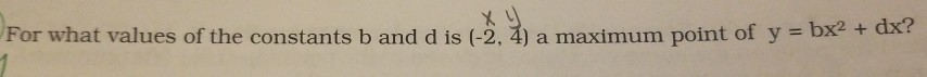Solved For what values of the constants b and d is (-2, 2) a | Chegg.com