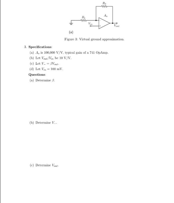 Solved Vin Figure 3: Virtual ground approximation. 3. | Chegg.com