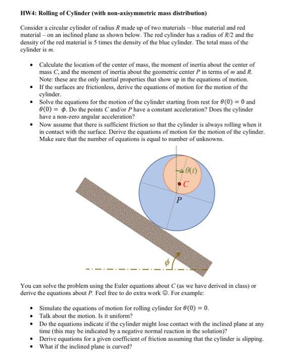 Solved HW4: Rolling of Cylinder (with non-axisymmetric mass | Chegg.com