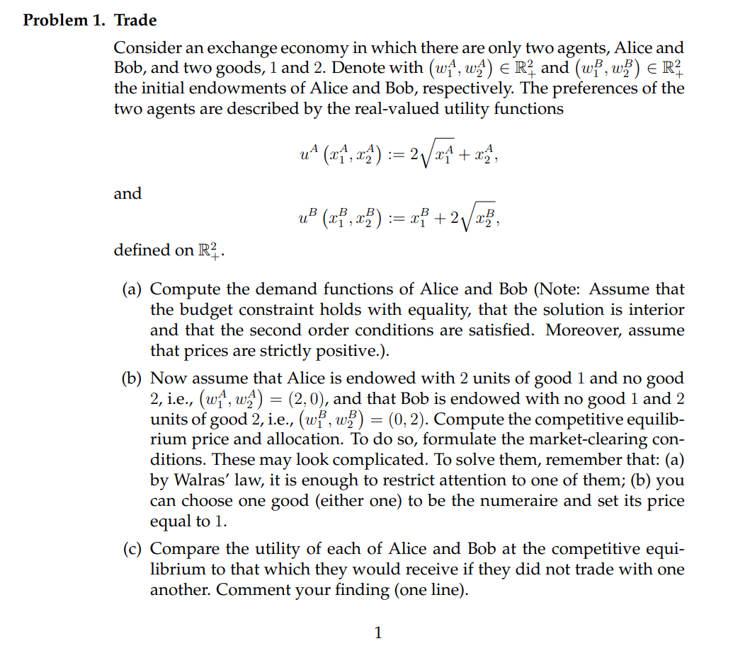 Solved 1. Trade Consider an exchange economy in which there | Chegg.com