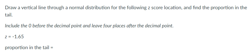 Solved Draw a vertical line through a normal distribution | Chegg.com