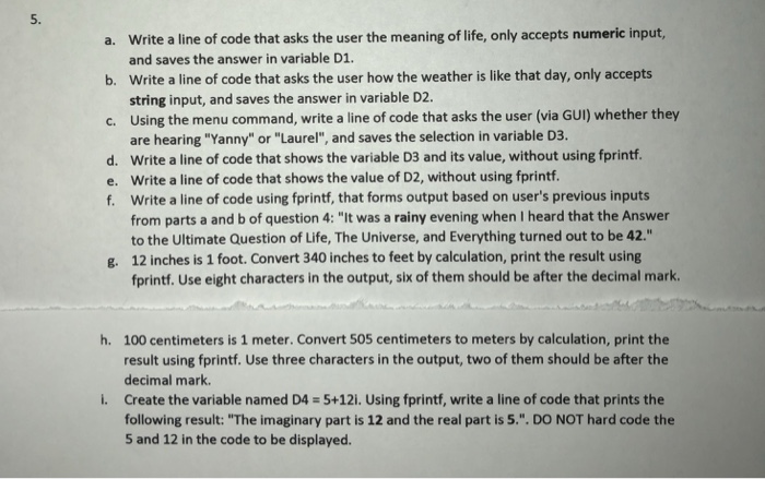 Solved 5. Write a line of code that asks the user the | Chegg.com