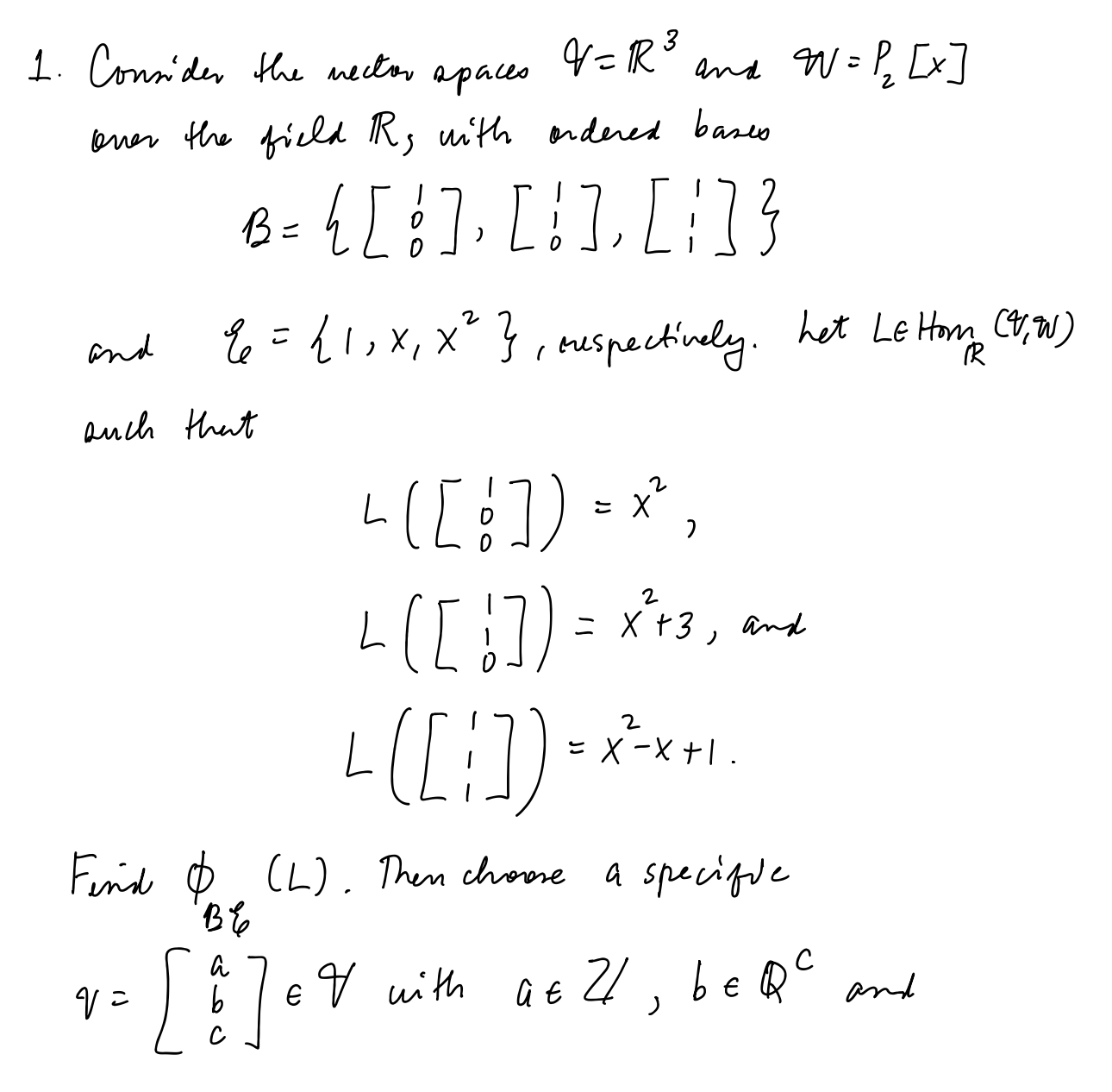 Solved 1. Consider the nector apaces Q=R3 and Q=P2[x] oner | Chegg.com