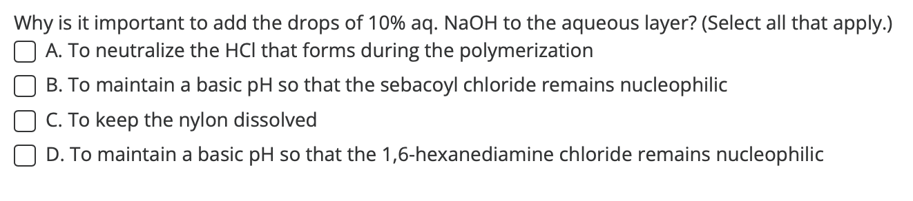 Solved Why is it important to add the drops of 10% aq. NaOH | Chegg.com