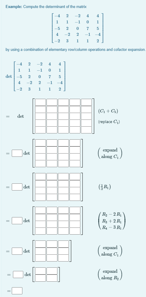 Solved Example: Compute the determinant of the matrix -4 2 4 | Chegg.com