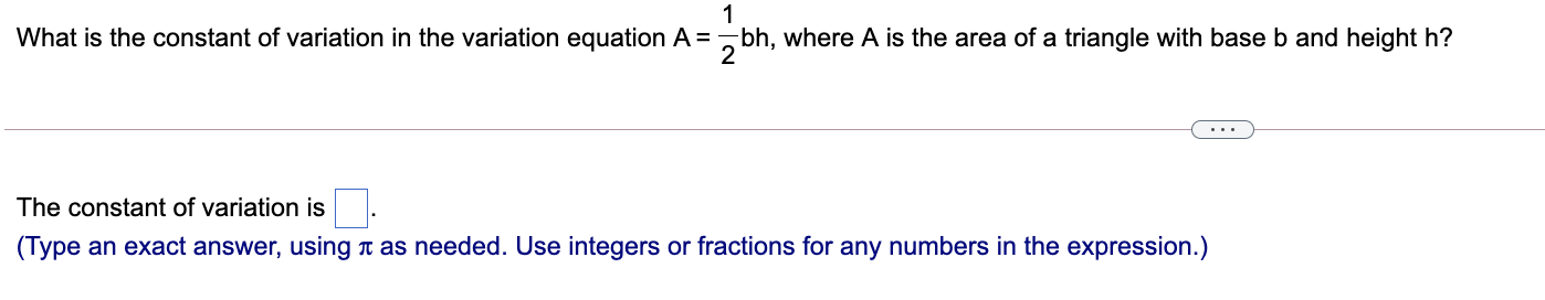 Solved 1 What is the constant of variation in the variation | Chegg.com