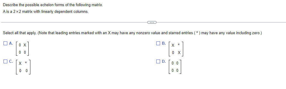 Solved Describe the possible echelon forms of the following | Chegg.com