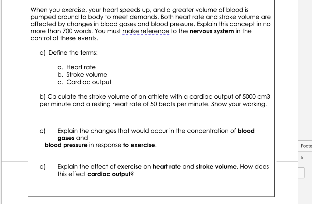 Solved When you exercise, your heart speeds up, and a | Chegg.com